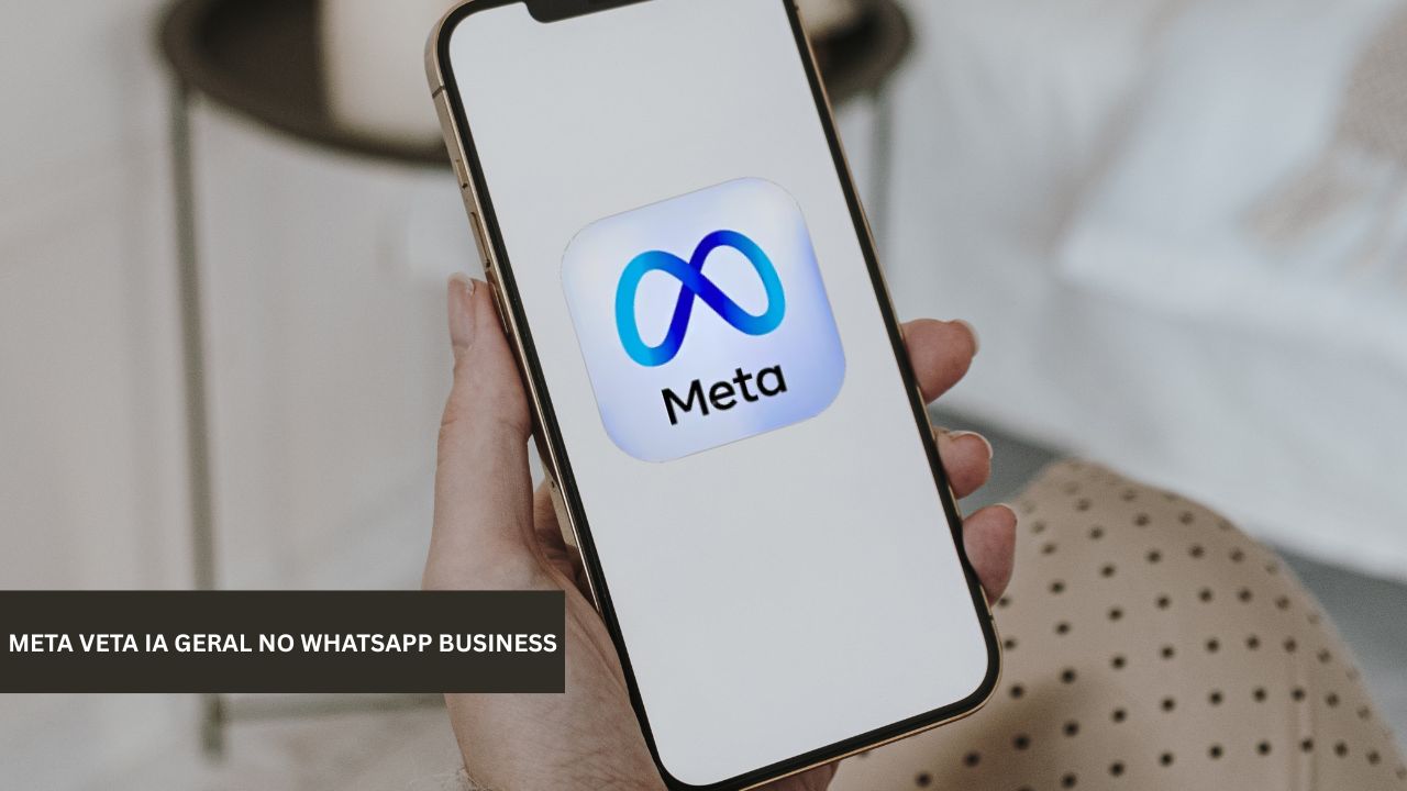 Meta Veta IA Geral no WhatsApp Business